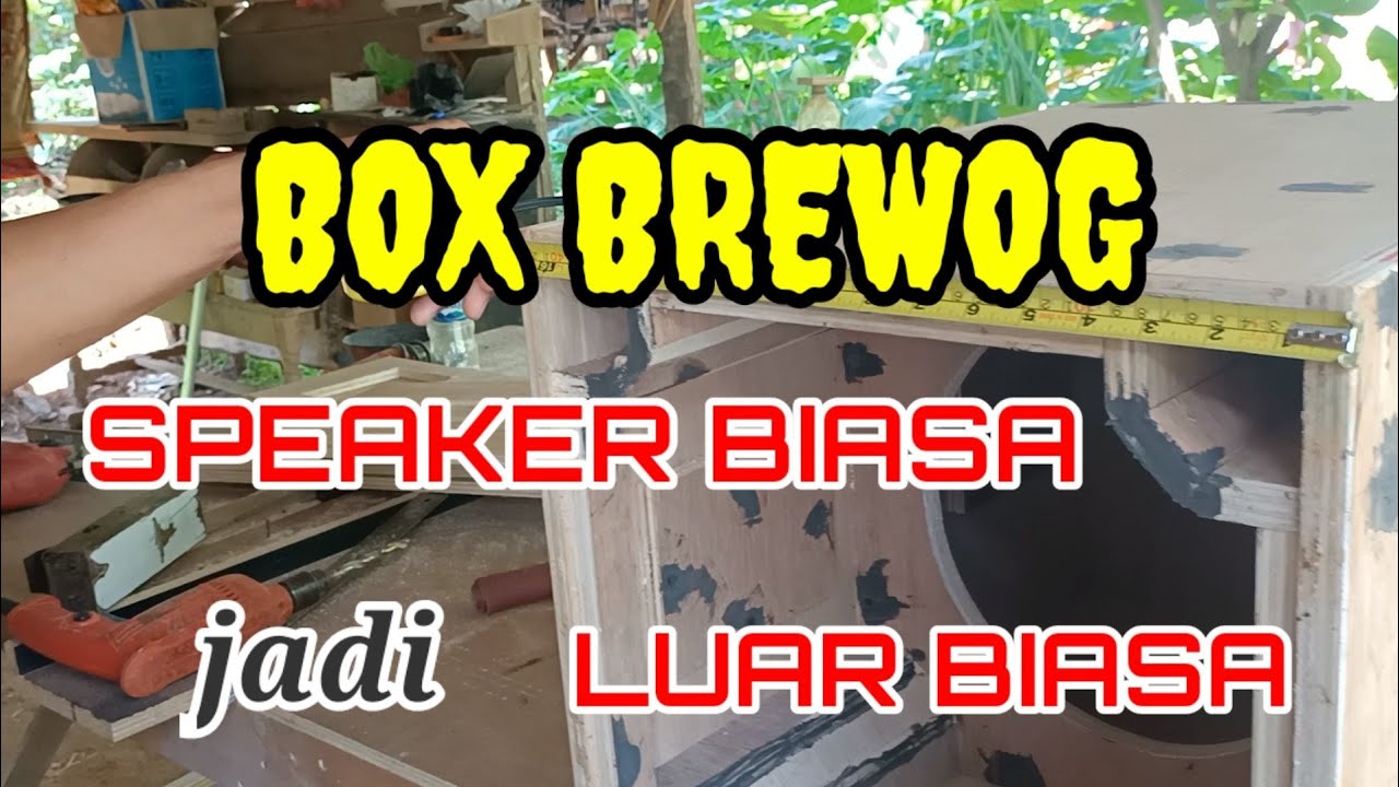 BOX PLANAR 12 INCH VERSI BREWOG....SPEAKER BIASA JADI LUAR BIASA - YouTube