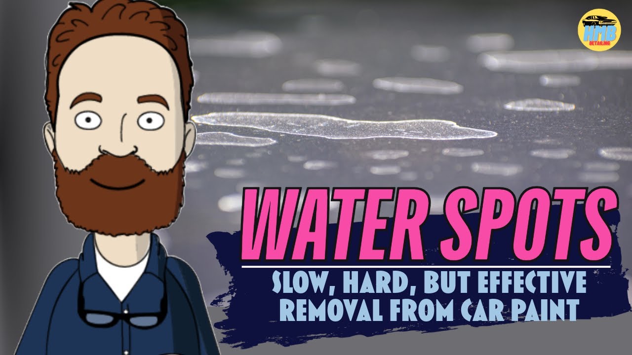 How To Remove Water Spots From Car Paint Slow Hard But Effective how-to-remove-water-spots-from-car-paint-slow-hard-but-effective