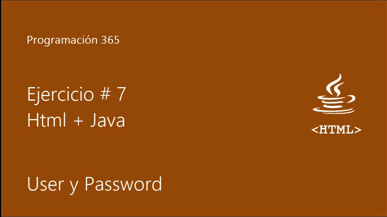 Ejercicio 7 Html Java Validación De User Y Password Youtube 6819