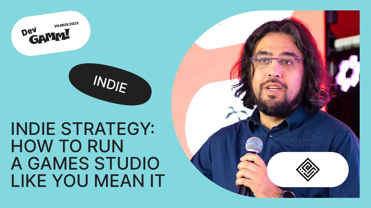 Indie Strategy: How To Run A Games Studio Like You Mean It / Rami ...