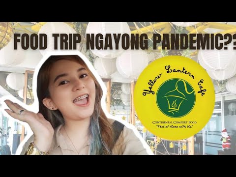 Yellow Lantern Cafe - Food Trip ngayong Pandemic! - YouTube