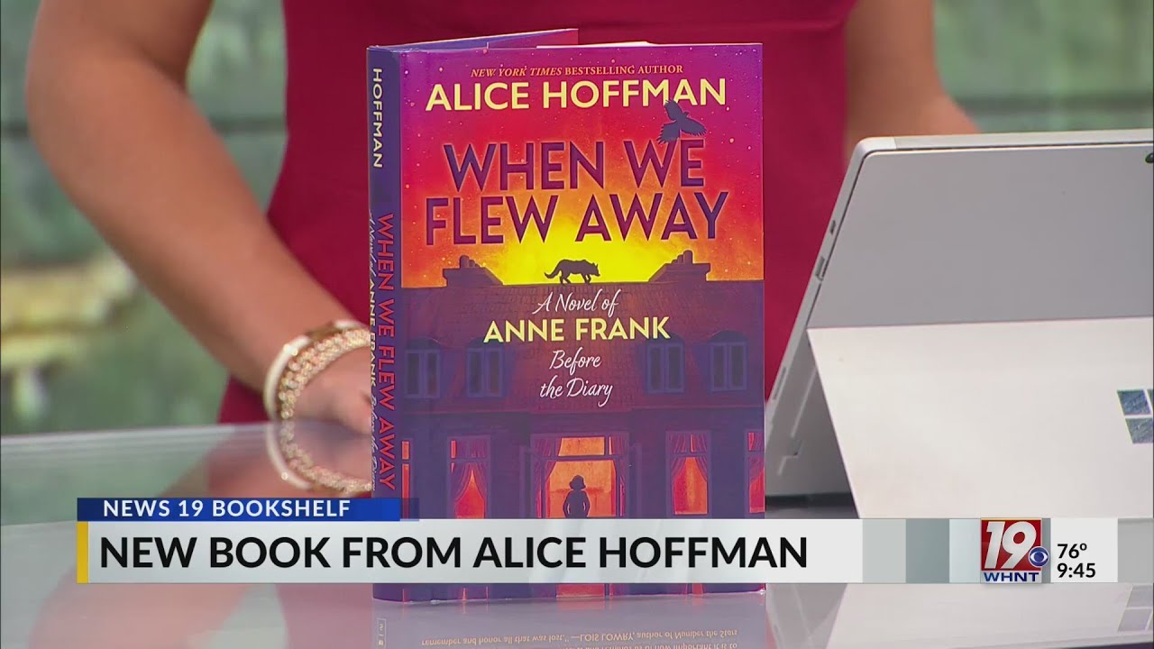 Alice Hoffman Talks New Book 'When We Flew Away' | Sept. 19, 2024 ...