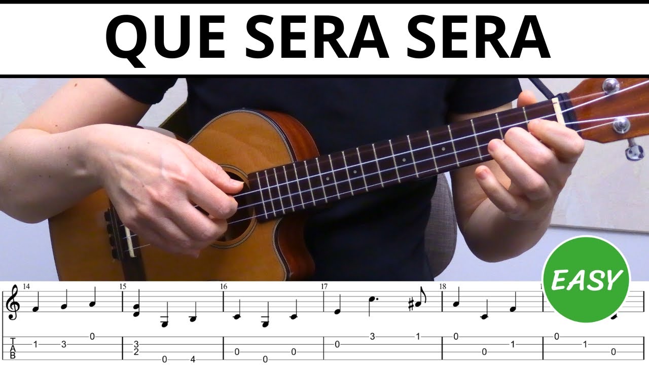 Que Sera Sera - EASY Ukulele Fingerstyle Tabs & Tutorial - YouTube