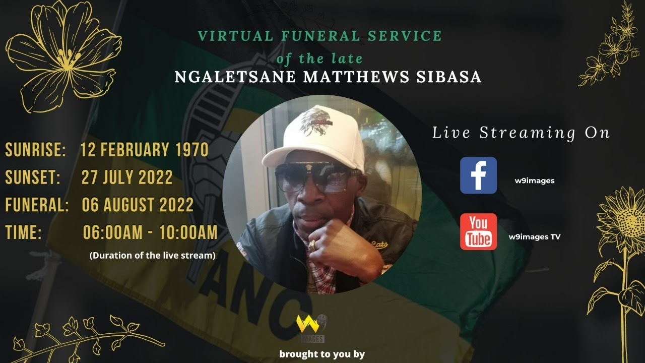Virtual funeral service of Ngaletsane Matthews Sibasa - YouTube
