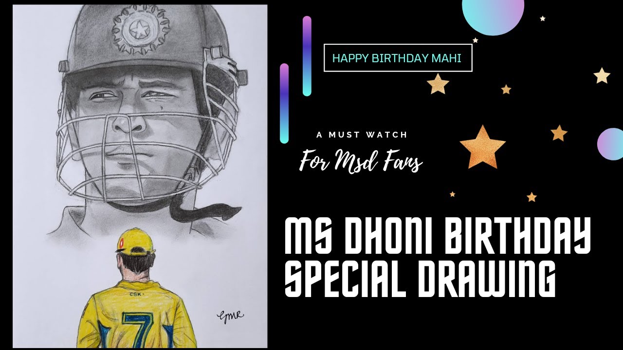 Happy Birthday MS Dhoni | MSD Birthday Special Drawing | A Must Watch ...