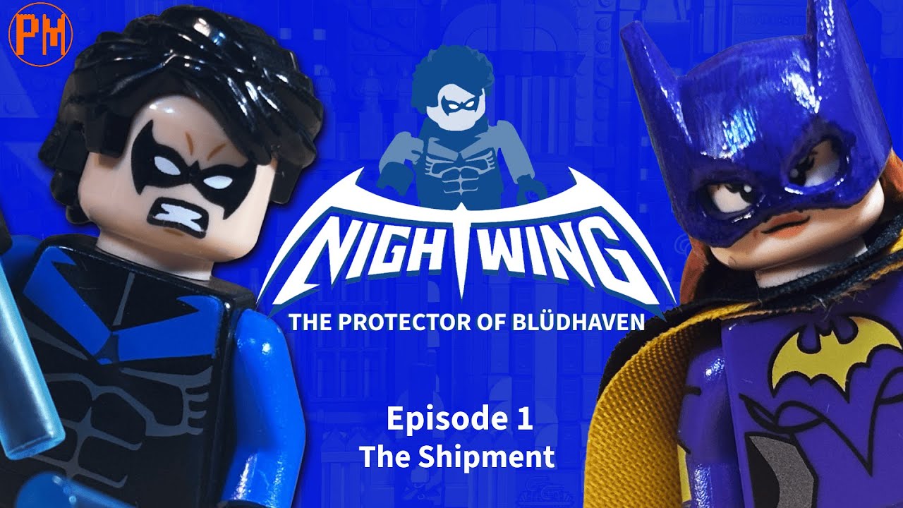 LEGO Nightwing: The Protector of Bludhaven Episode 1 – The Shipment ...