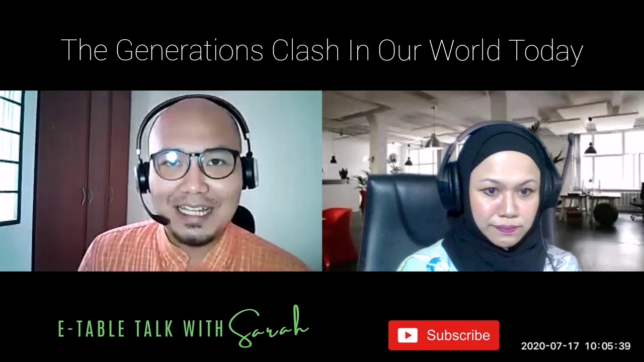 E-Table Talk With Sarah: Episode 3 - The Generations Clash In Our World ...
