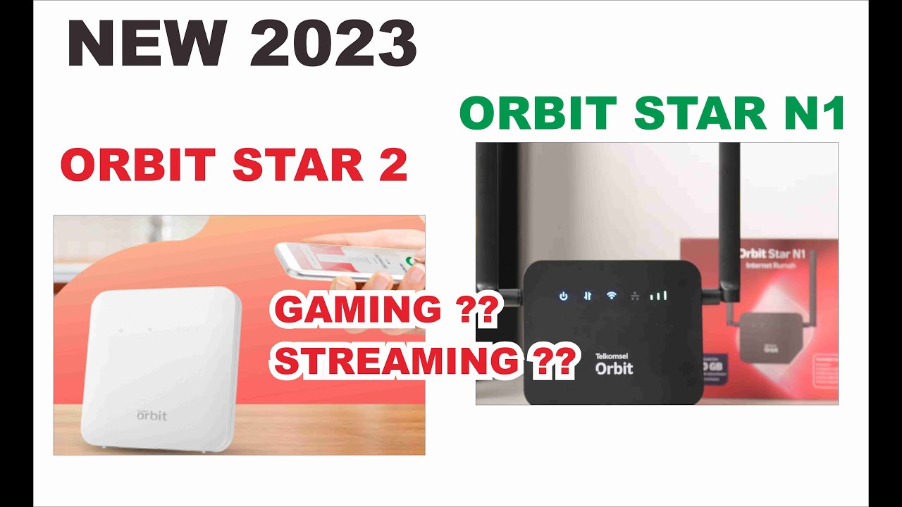 New 2023 Orbit star N1 vs Orbit star 2 - YouTube
