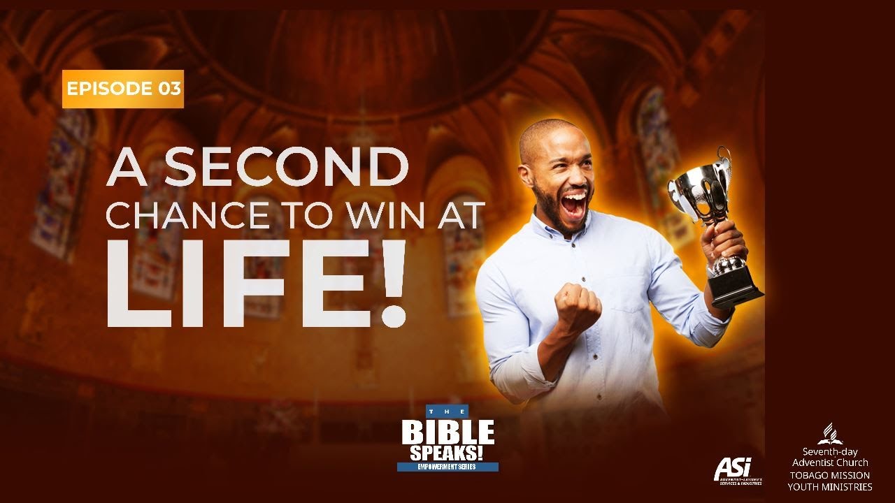 The Bible Speaks || A Second Chance to Win at Life! - YouTube