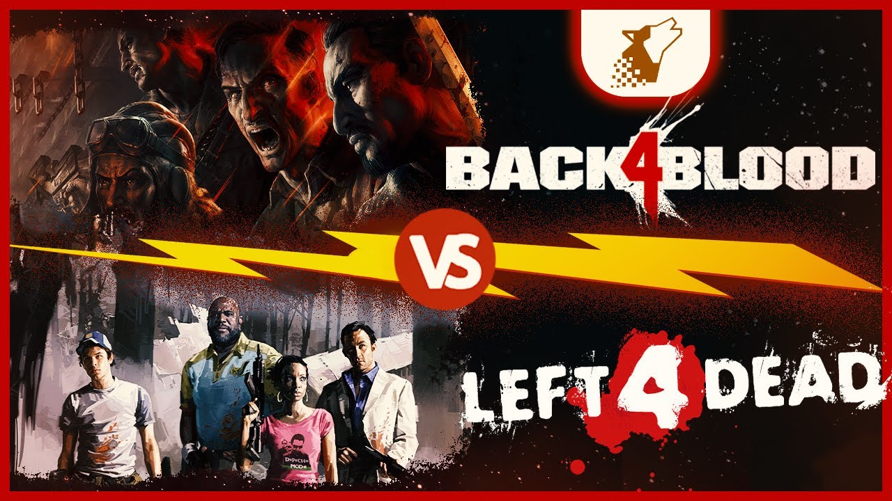 BACK 4 BLOOD vs LEFT 4 DEAD Tương Quan So Sánh Anh Em Một Nhà | Maximon ...