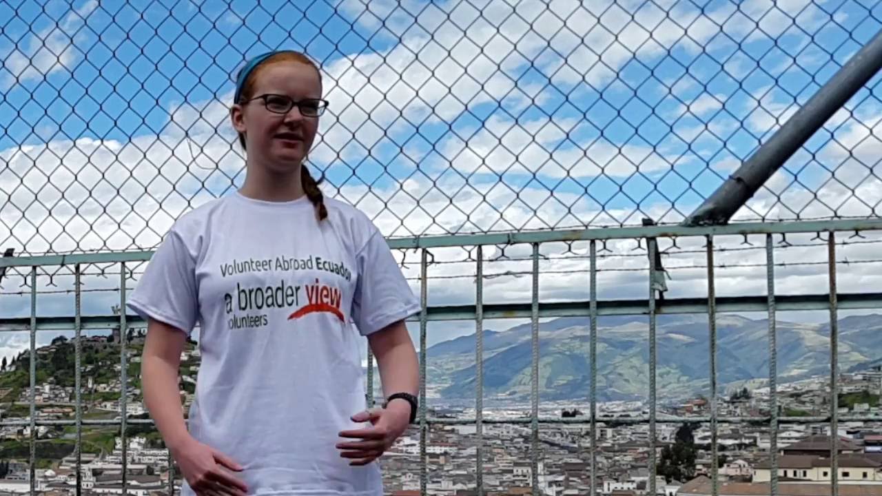 Video Review Volunteer Cameron Driskill in Ecuador Quito at the ...