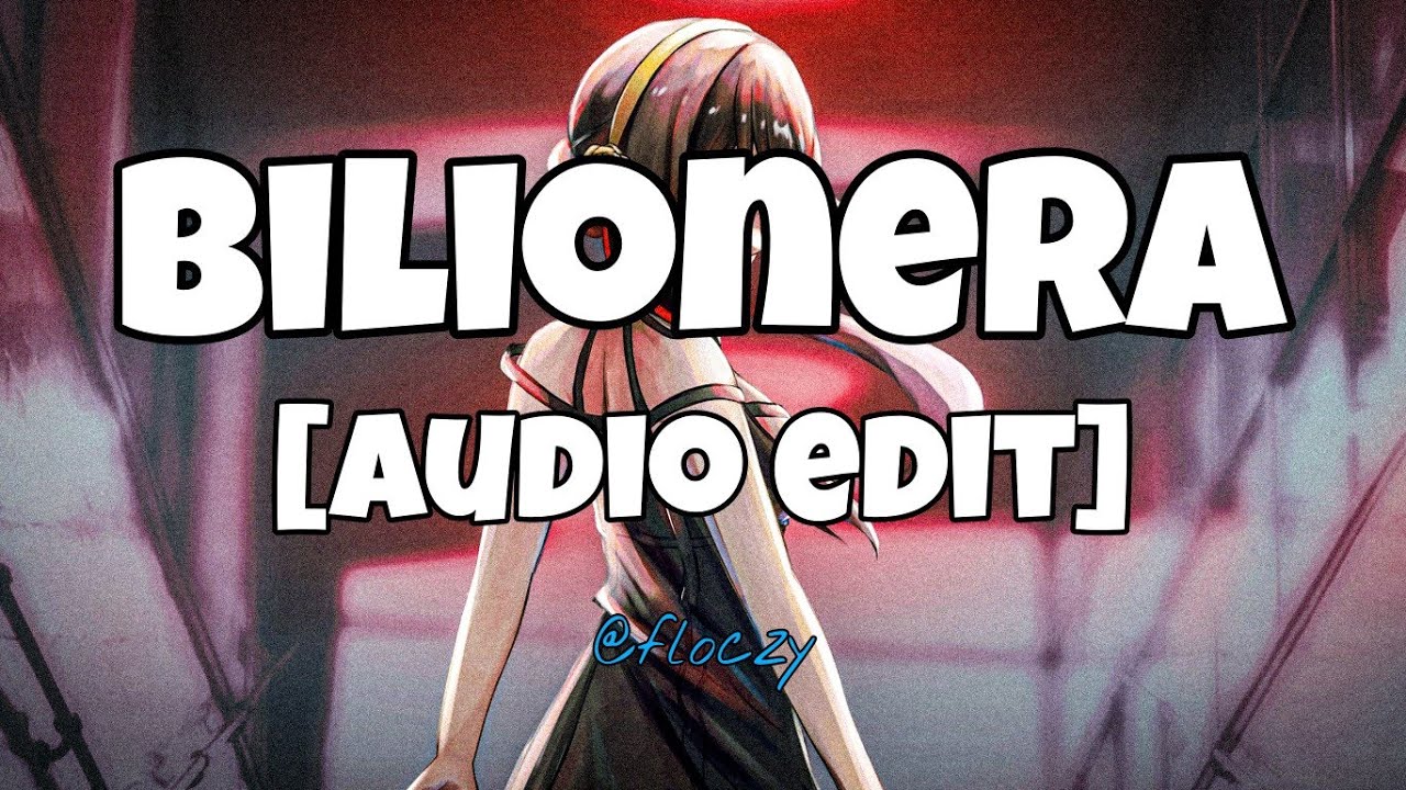 bilionera - [audio edit] - YouTube