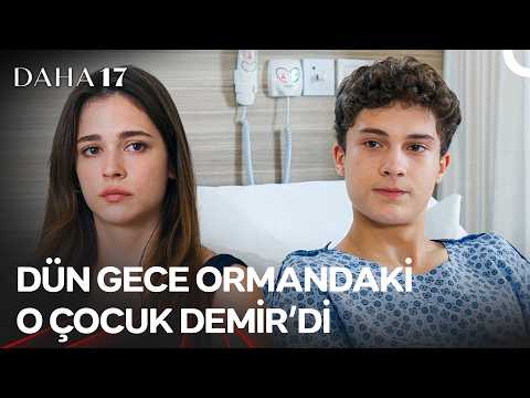 Onun İçin Bin Kurşun Yemeye Daha Razıyım - Daha 17 | 18. Bölüm
