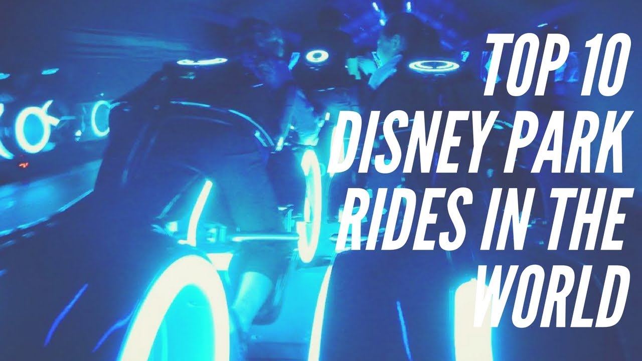 Top 10 Disney Rides - YouTube