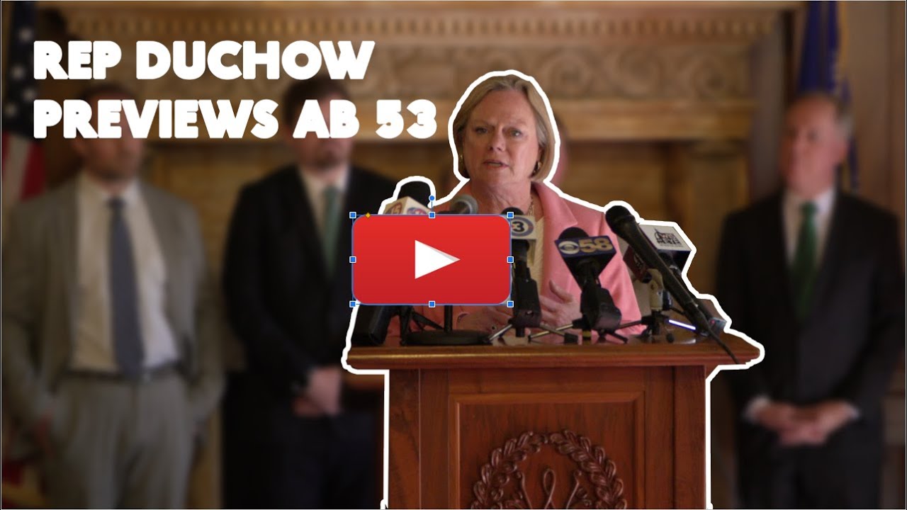 Rep. Duchow Previews AB 53 - YouTube