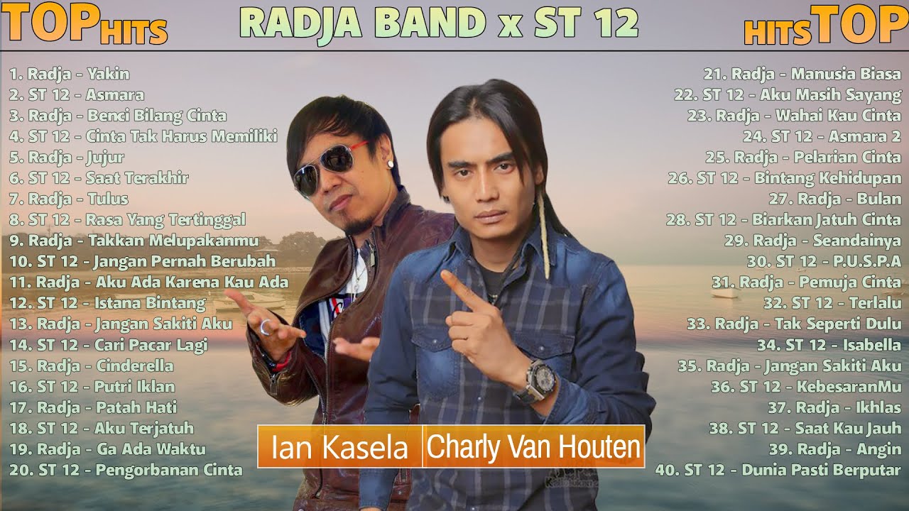 Radja Band x ST12 [ Full Album Terbaik ] Lagu Pop Indonesia Terbaik ...