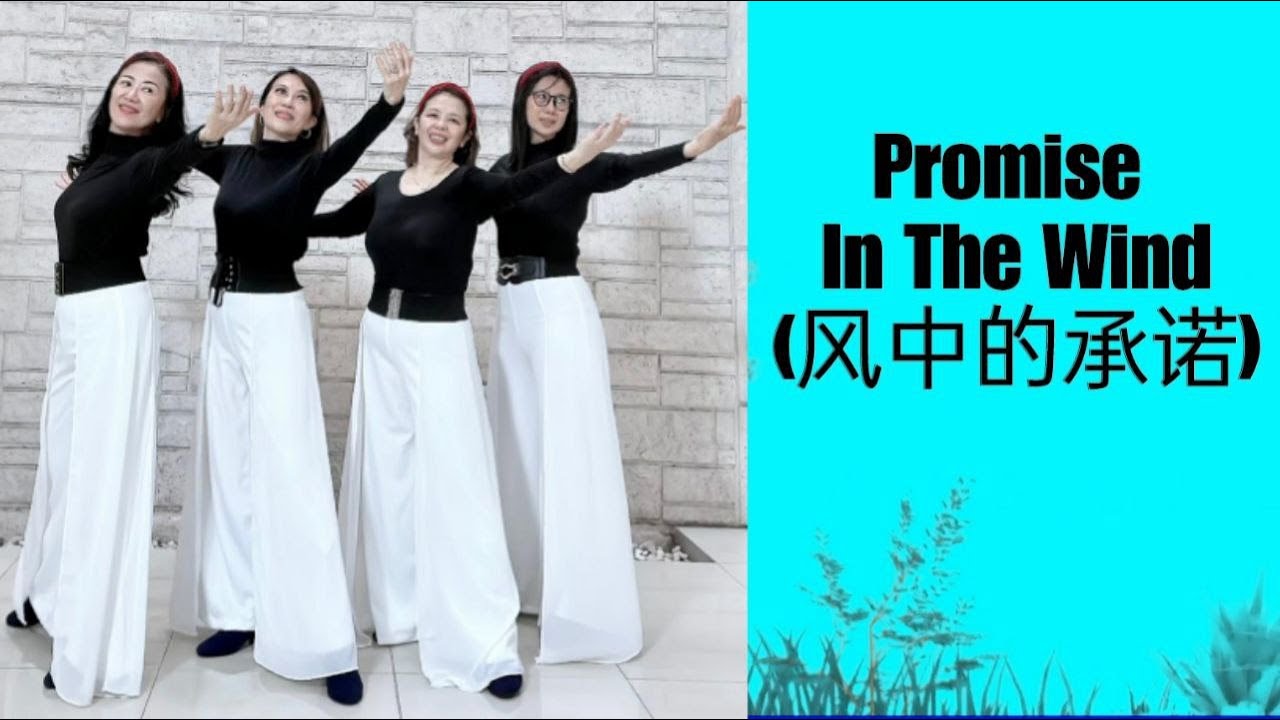 Promise In The Wind (风中的承诺) Line Dance ( demo & count) - YouTube