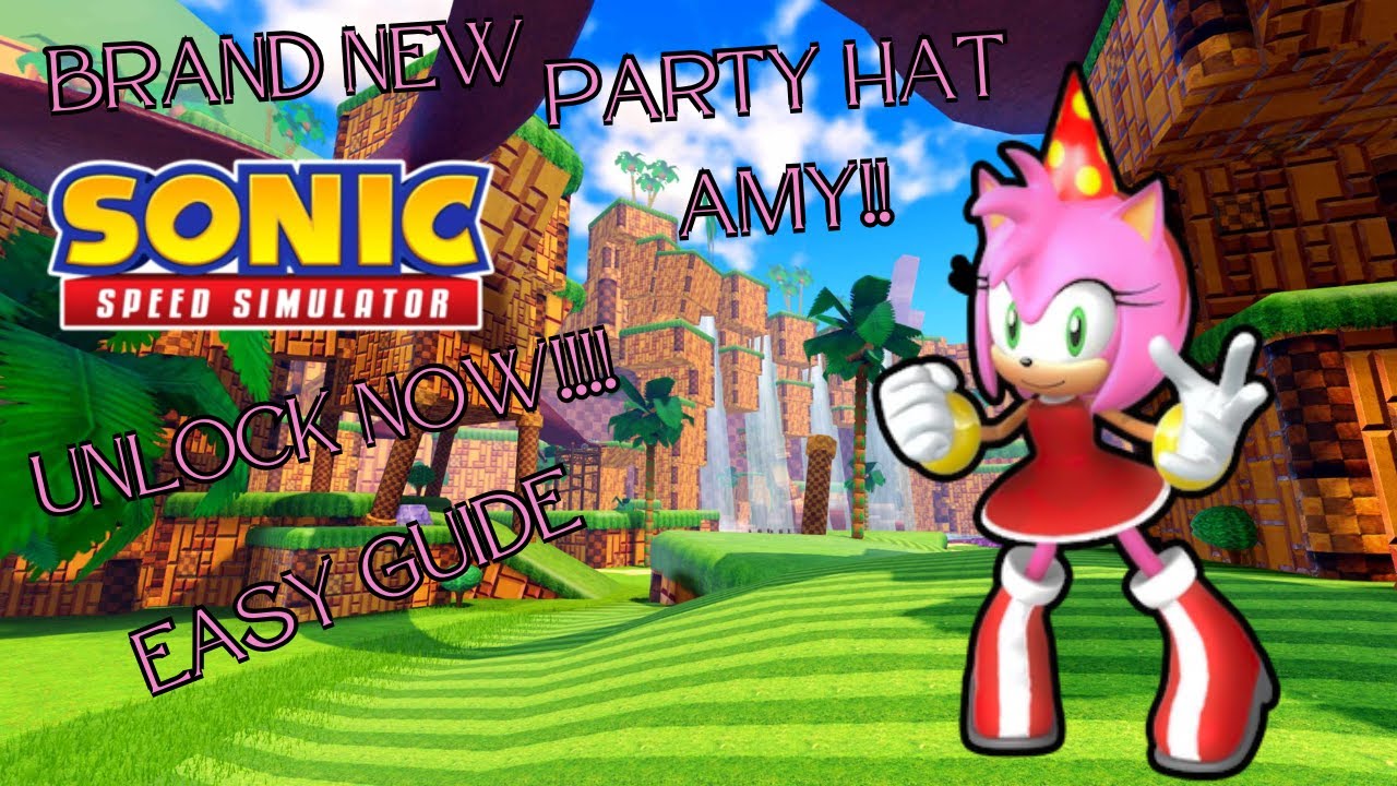 How to Easily Unlock Party Hat Amy in Sonic Speed Simulator! - YouTube