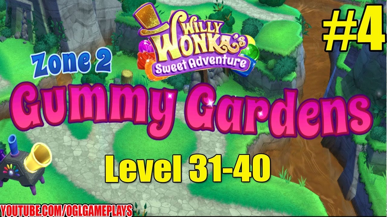Wonka's World of Candy level 31-40 Walkthrough Gameplay #4 (By Zynga ...