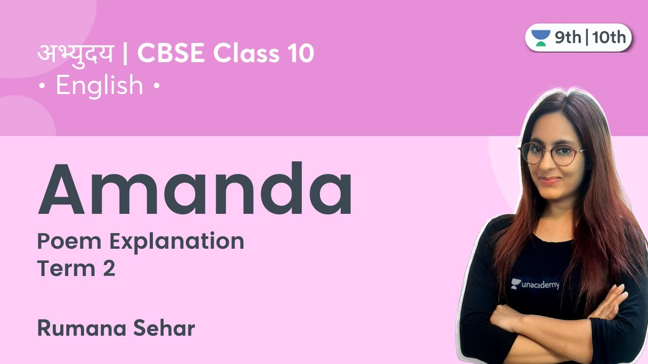 Class 10 English Amanda Poem Explanation Rumana Sehar class-10-english-amanda-poem-explanation-rumana-sehar