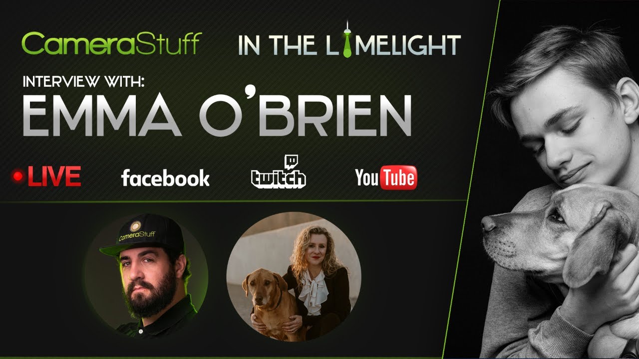 Interview with Emma O'Brien | CameraStuff In the Limelight - YouTube