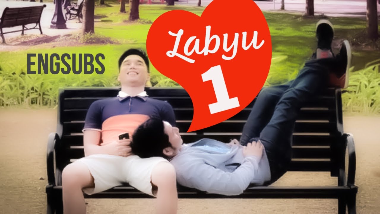 Labyu | Part 1 | EngSubs | Boys' Love Film - YouTube