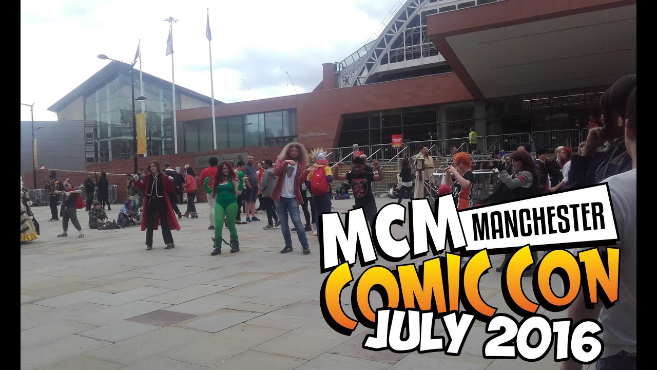 MCM Manchester Comic Con 2016 - YouTube