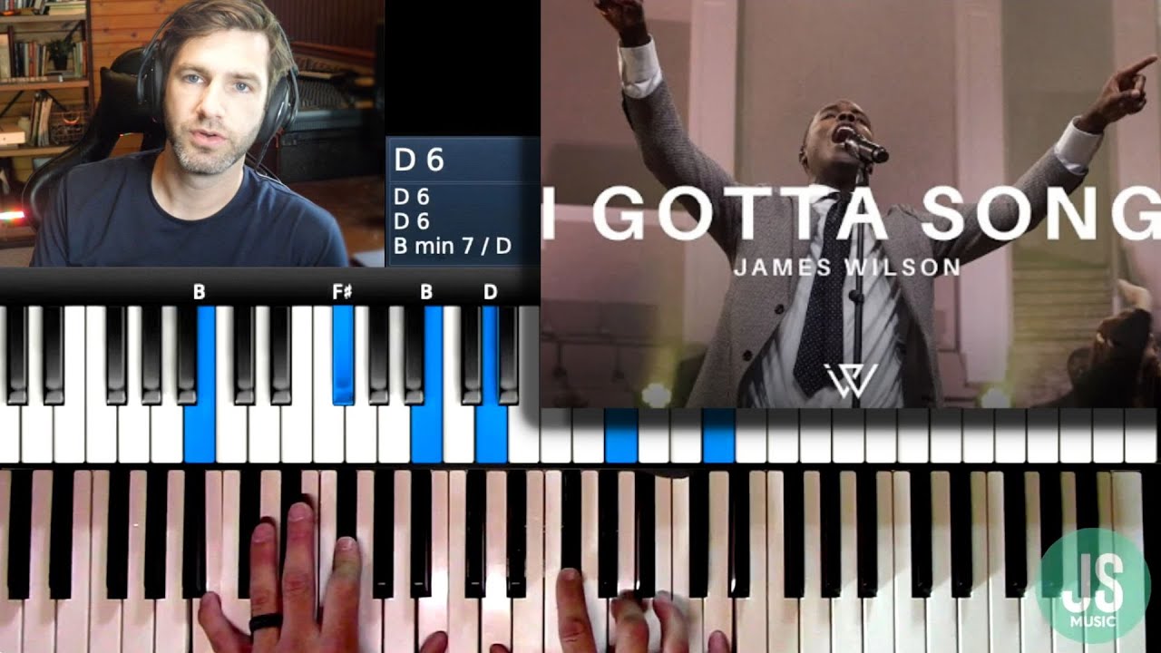 I Gotta Song by James Wilson // Piano Tutorial & Cover - YouTube
