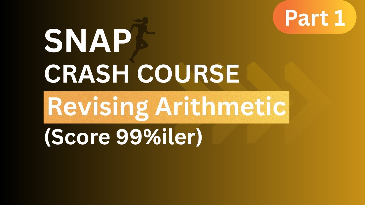 SNAP 2025 Crash Course | Arithmetic for SNAP Exam | Most Expected ...