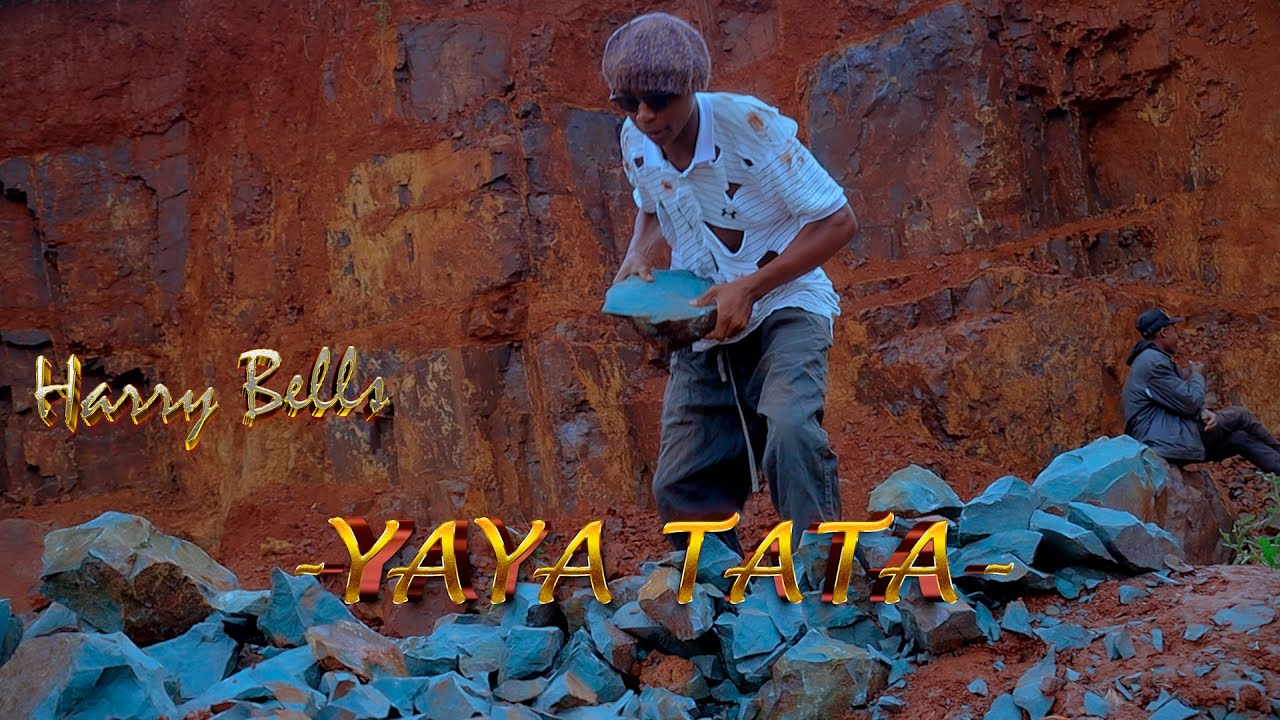 -YAYA TATA-//HARRY BELLS[OFFICIAL VIDEO]DIR.JOSH - YouTube