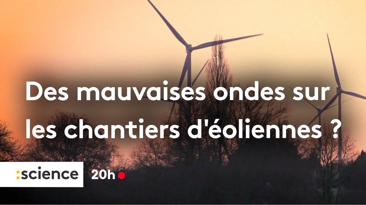 Des pseudo-scientifiques sur les chantiers d'éoliennes ? - YouTube