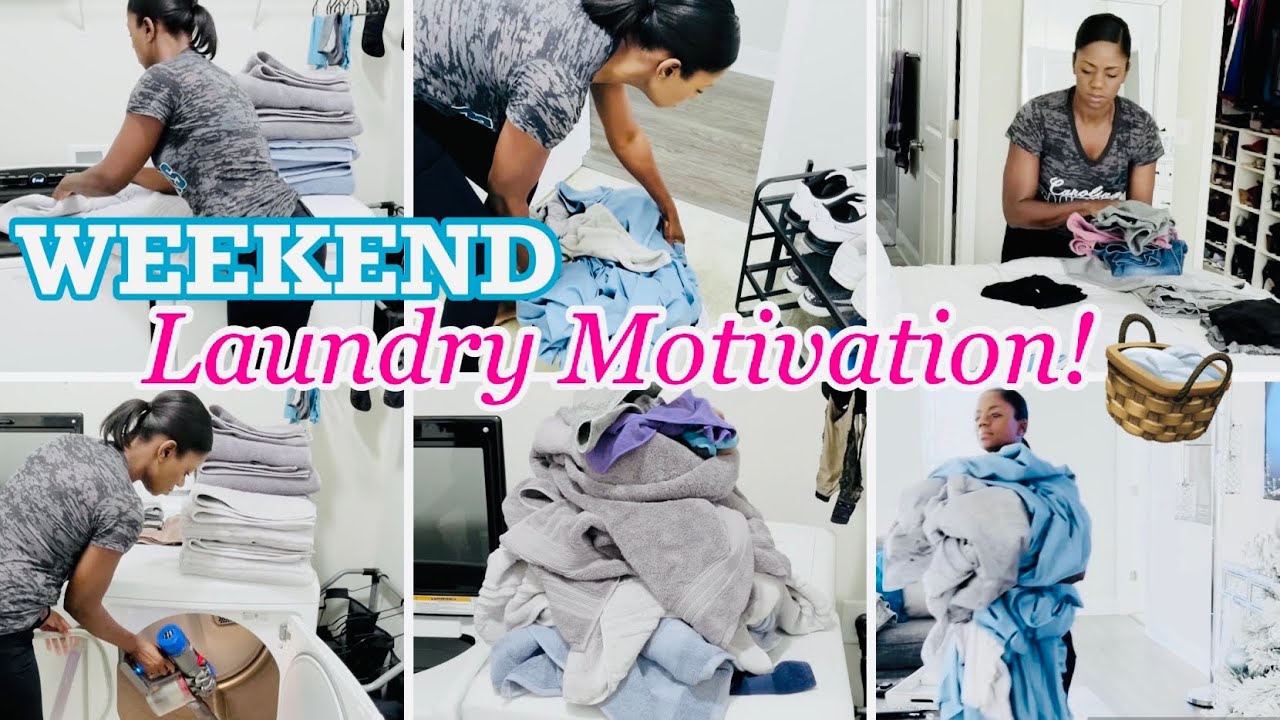 WEEKEND LAUNDRY MOTIVATION TWO DAYS OF LAUNDRY / WEEKEND LAUNDRY ...
