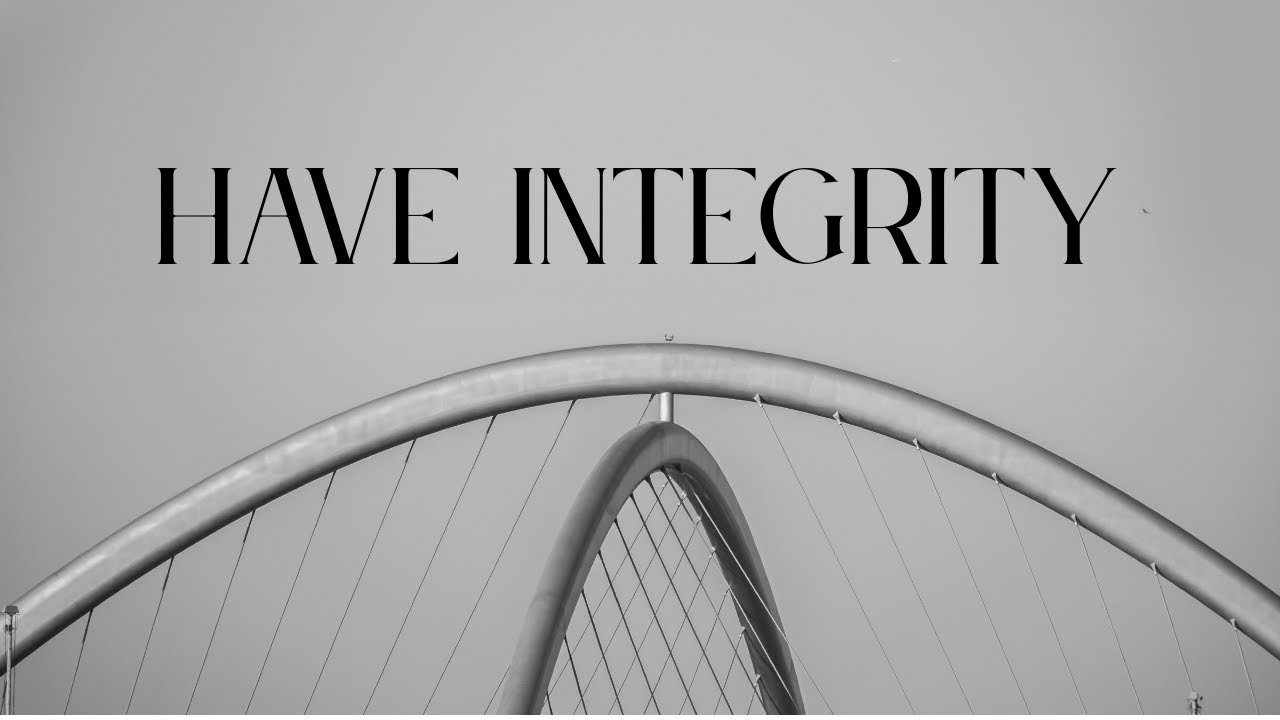 Have Integrity - Pastor Dillon Awes | Anchor Baptist Church - YouTube