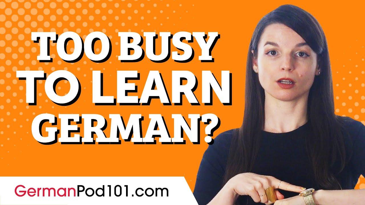 How to Learn German Easily for Busy Adults - YouTube