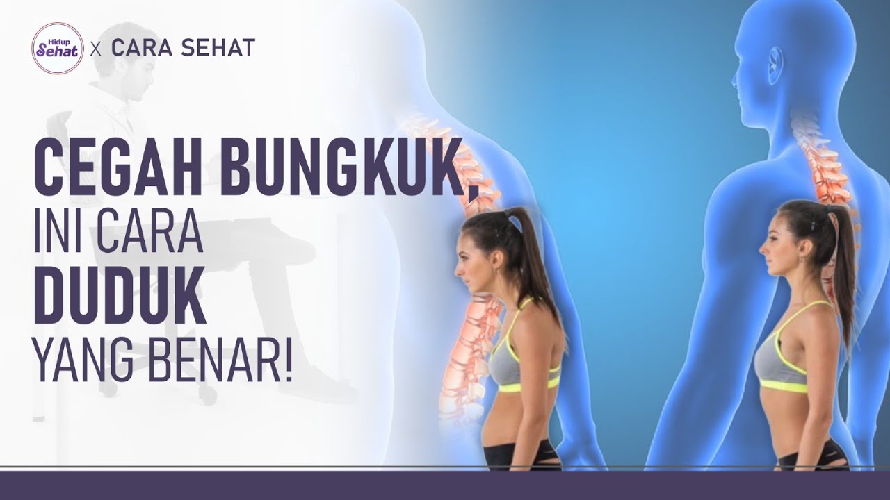 Agar Tidak Bungkuk, Ini Posisi Duduk yang Baik dan Benar | Hidup Sehat ...