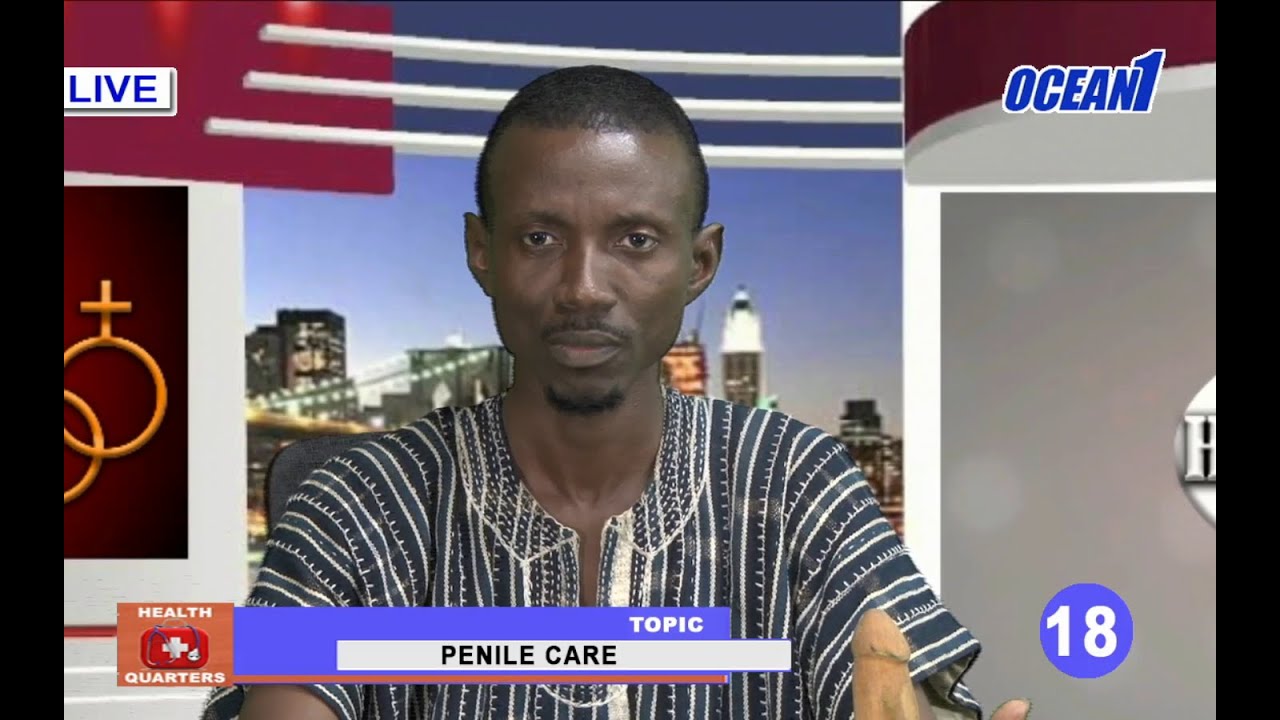 PENILE CARE ON HEALTH QUARTERS WITH CONS. MICHAEL TAGOE (03-07-2019 ...