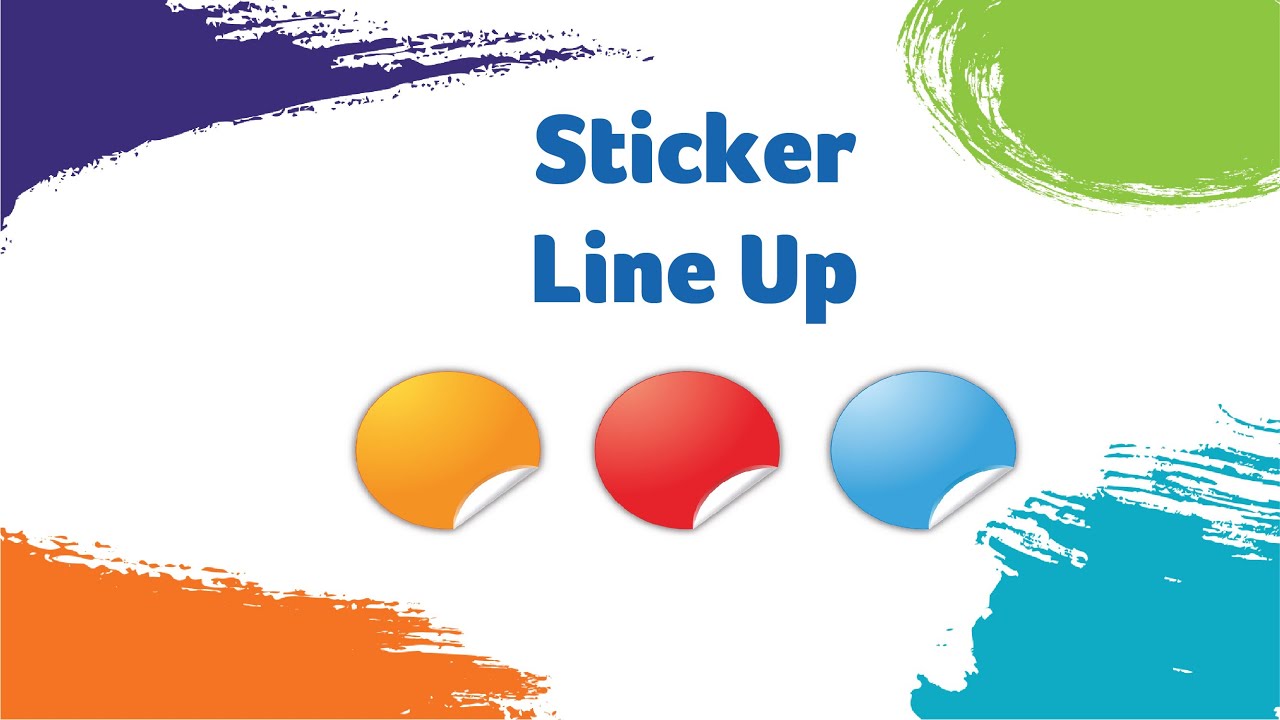 Sticker Line Up - YouTube