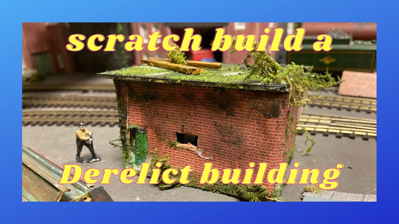 model Railway-Scratch build a derelict building - YouTube