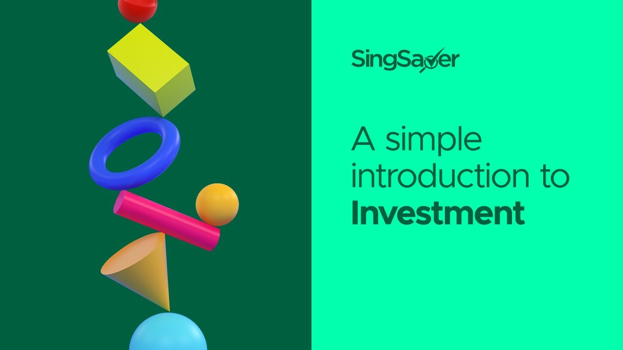 SingSaver Introduction: Investment | SingSaver - YouTube