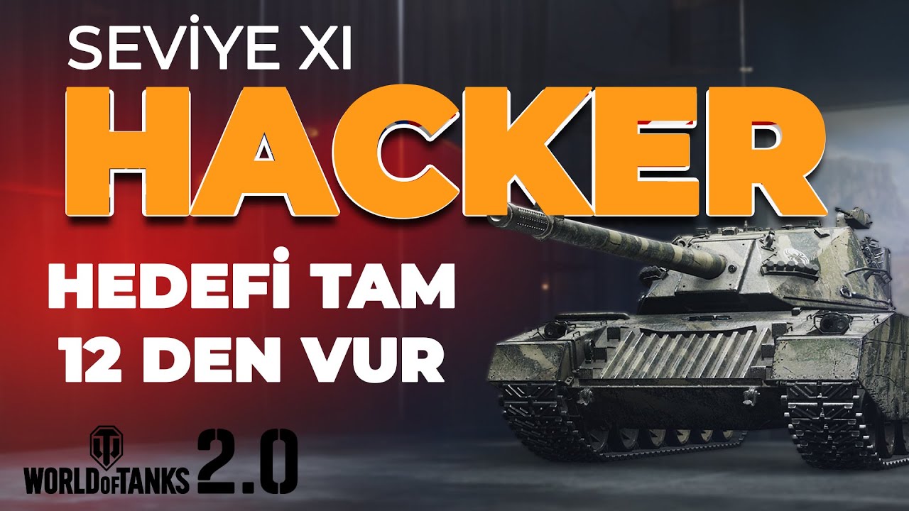 World of Tanks - Hacker inceleme ve ilk izlenim - YouTube