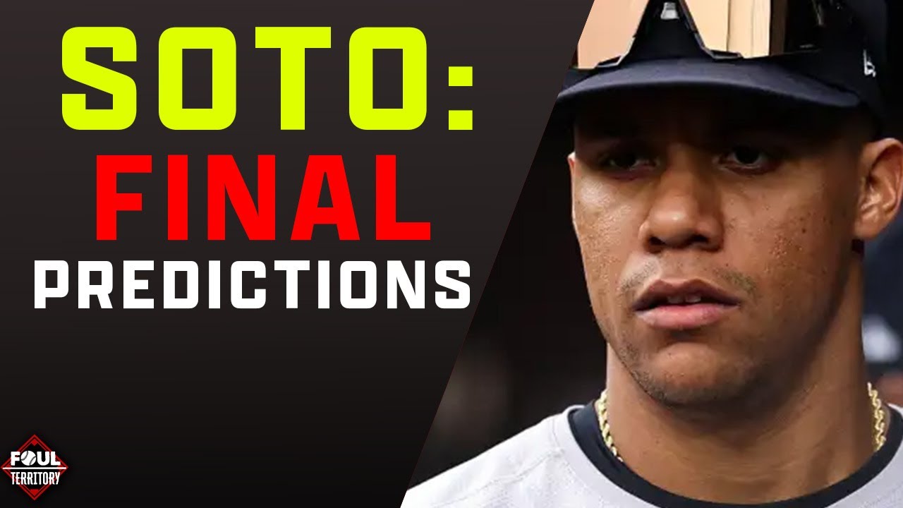 Where will Juan Soto sign? FINAL Predictions! | Foul Territory - YouTube