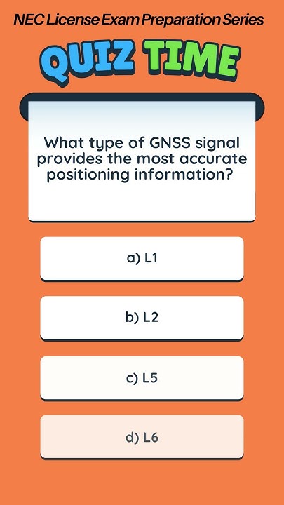 GNSS QUIZ (Part 18) || NEC License Exam Preparation Series || #engineeringlicensepreparation ...