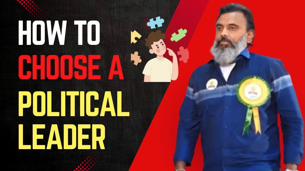 How to choose a political leader | Express your right in choosing a ...