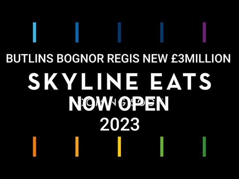 Butlins Bognor Regis new Delicious Skyline Eats for 2023 now open - YouTube
