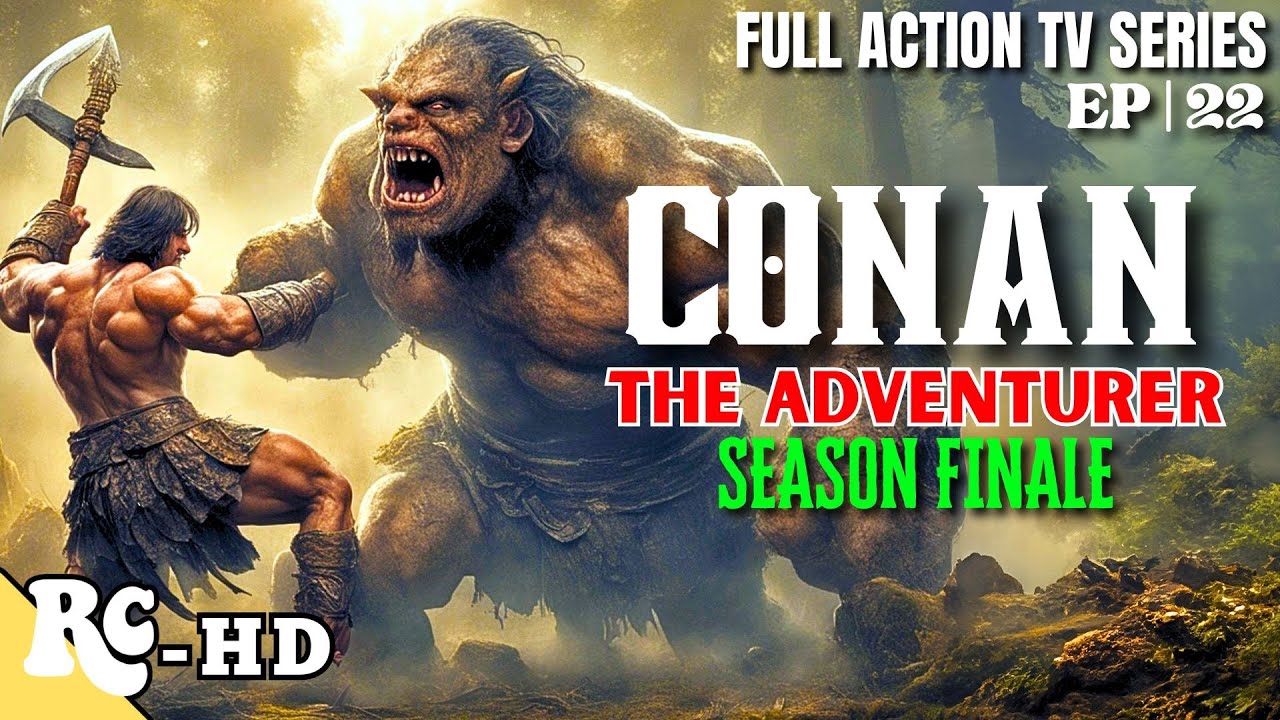 Conan The Adventurer | Full Action Adventure Series | Live Action ...