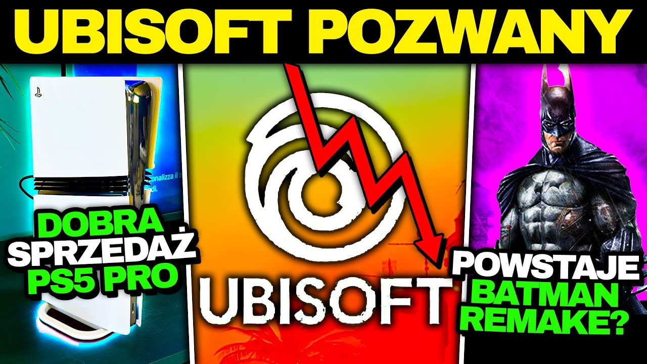 UBISOFT Znowu POZWANY — PS5 Pro TO SUKCES — Powstaje Remake BATMAN ...