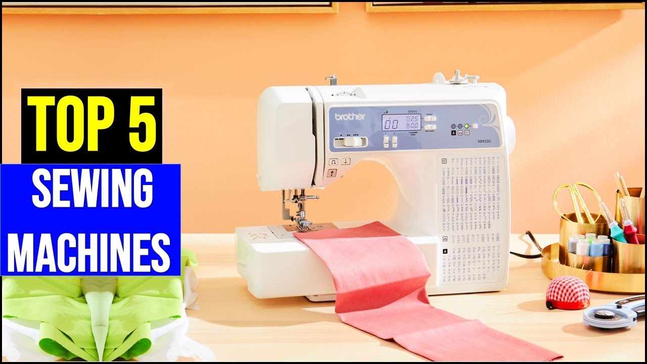Best Sewing Machines in [2025 ] Top 5 - YouTube