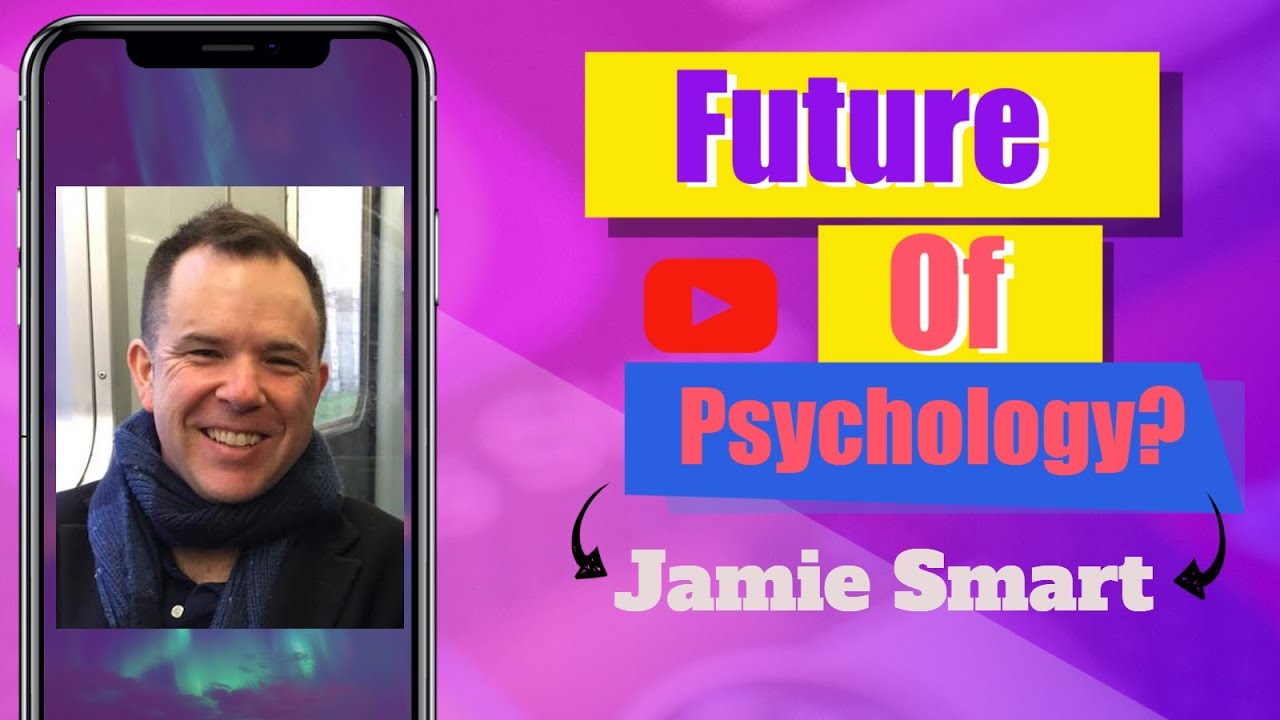 Jamie Smart - The Three Principles: Future of Psychology? - YouTube