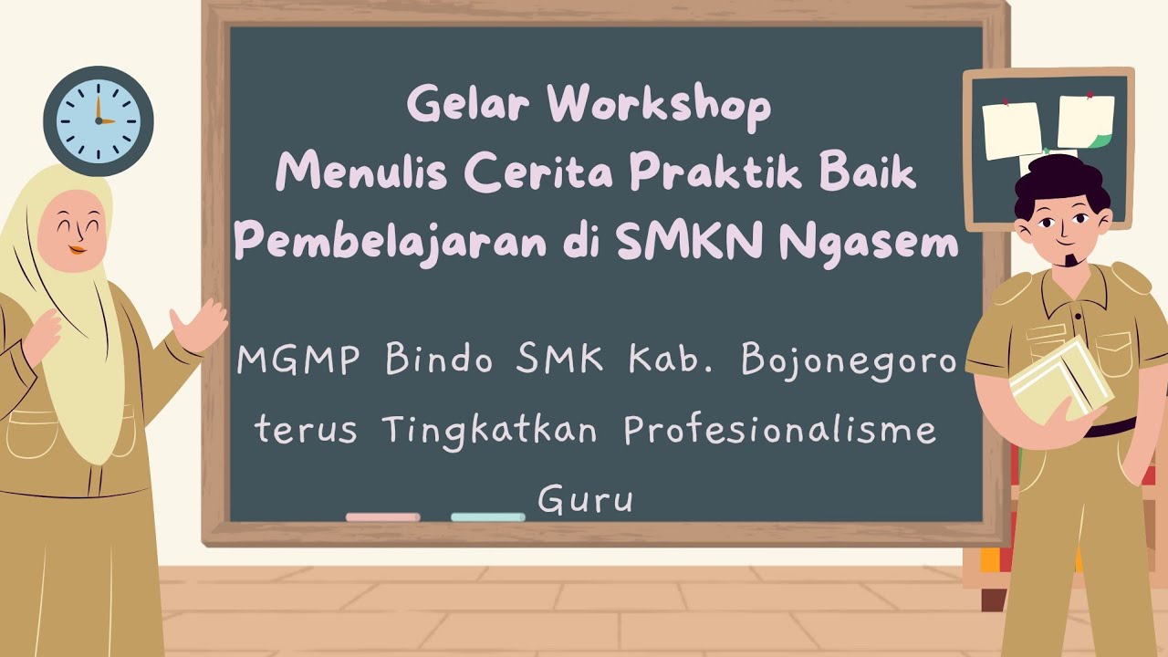 Gelar Workshop, MGMP Bindo SMK Bojonegoro Terus Tingkatkan Profesionalisme Guru - YouTube