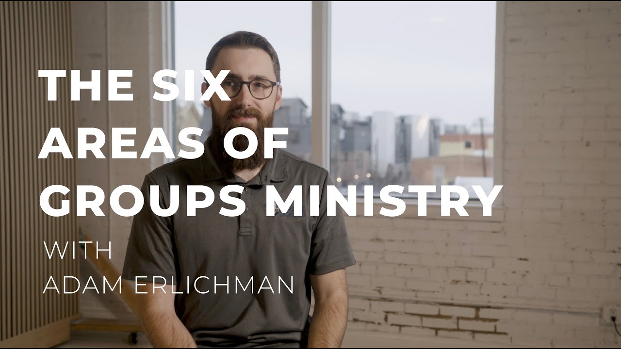 The Six Areas of Groups Ministry Course Sneak Peak! - YouTube